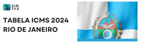 Tabela ICMS 2024: Alíquotas de todos estados [atualizada]